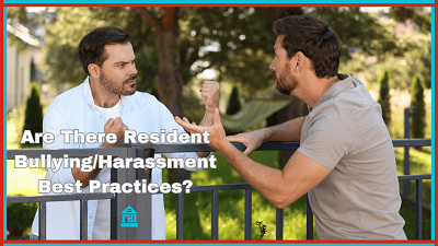 Are There Resident Bullying/Harassment Best Practices? - AAOA